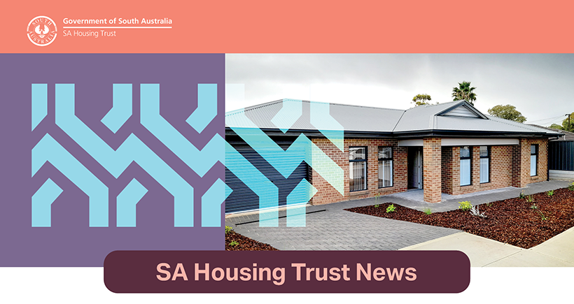 April - June 2024 Newsletter | SA Housing Trust